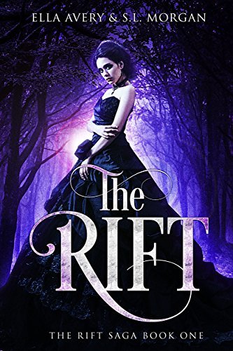 The Rift (Book One, Rift Saga) by Ella Avery | Goodreads