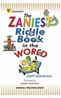 Zaniest Riddle Book in the World by Joseph Rosenbloom | Goodreads