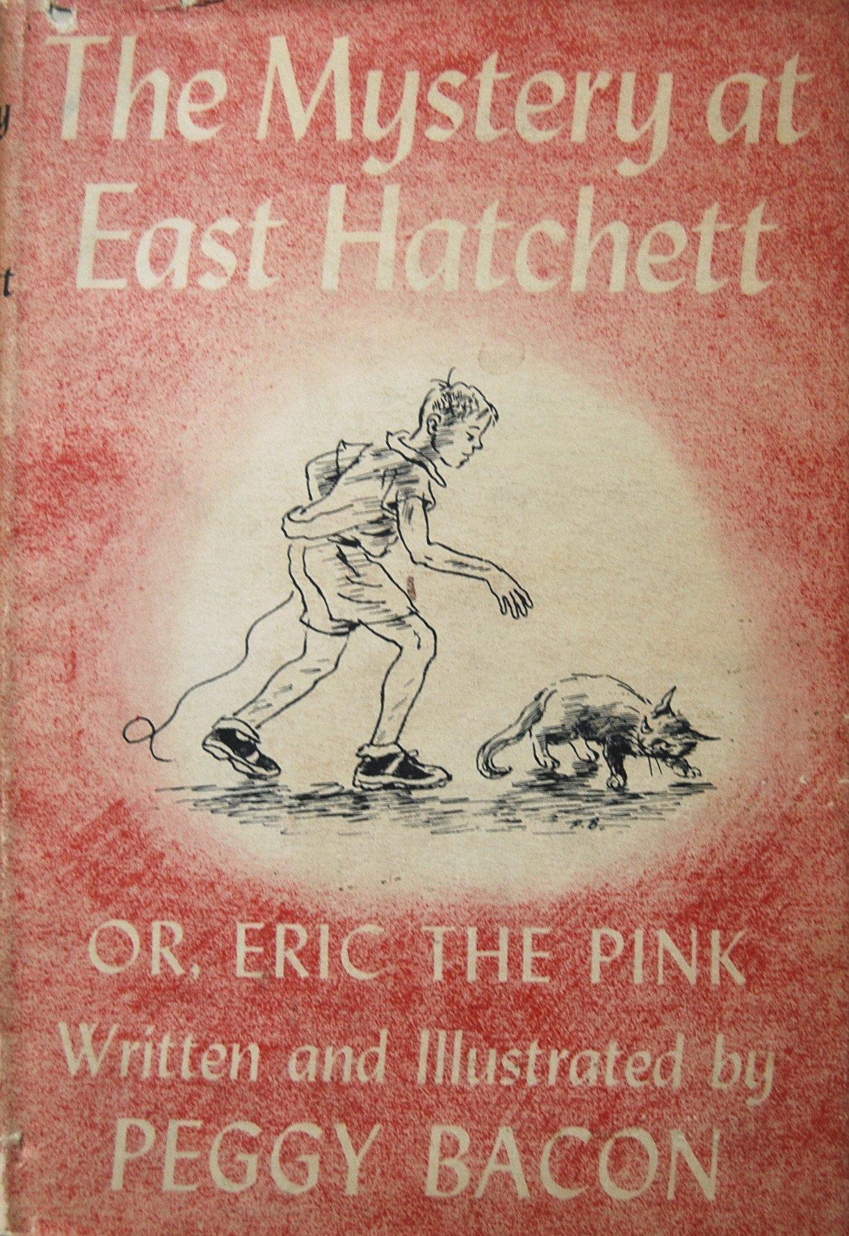 The Mystery at East Hatchett by Peggy Bacon | Goodreads
