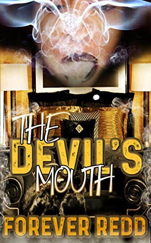 The Devil's Mouth by Forever Redd | Goodreads