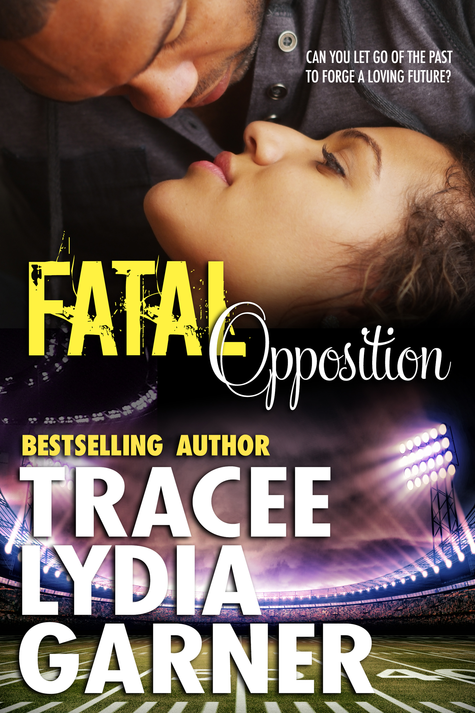 Fatal Opposition by Tracee Lydia Garner | Goodreads