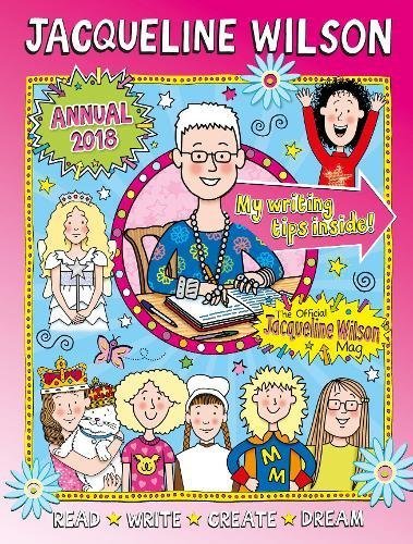 Jacqueline Wilson Annual 2018: Read, Write, Create, Dream by Parragon ...