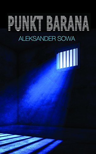 Punkt barana - Point of Aries by Aleksander Sowa | Goodreads