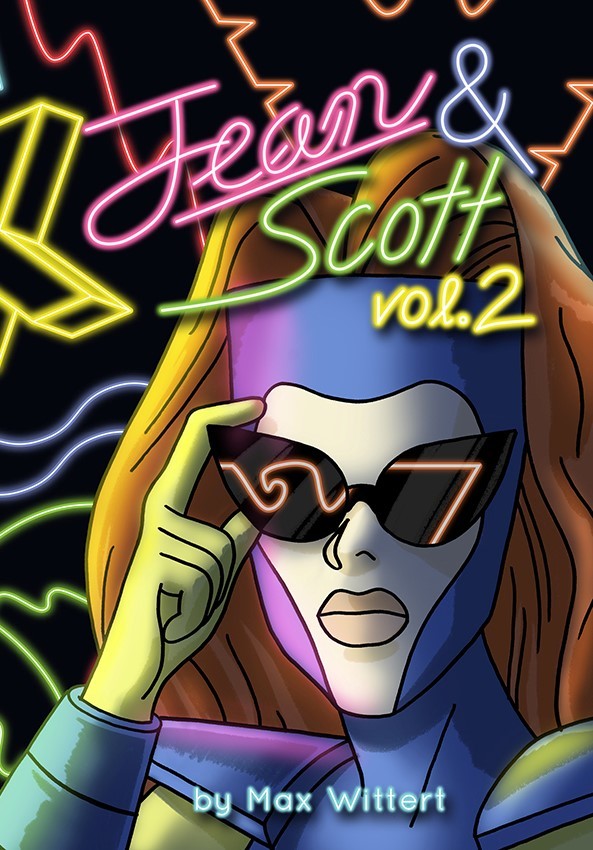 Jean & Scott, Vol. 2 by Max Wittert | Goodreads