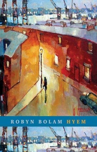 Hyem by Robyn Bolam | Goodreads