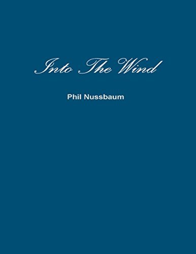 Into the Wind by Phil Nussbaum | Goodreads
