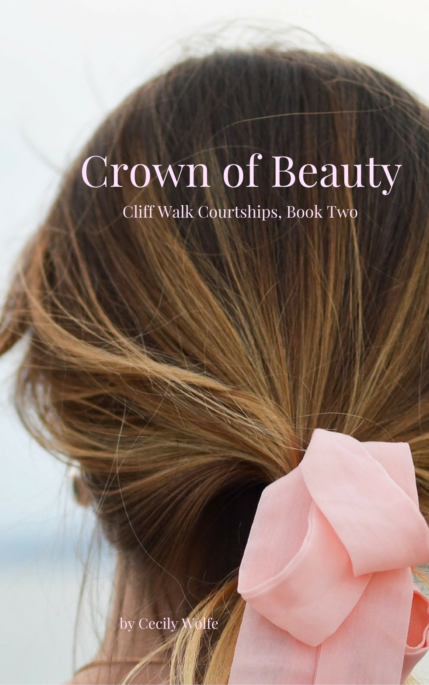 Crown of Beauty by Cecily Wolfe | Goodreads