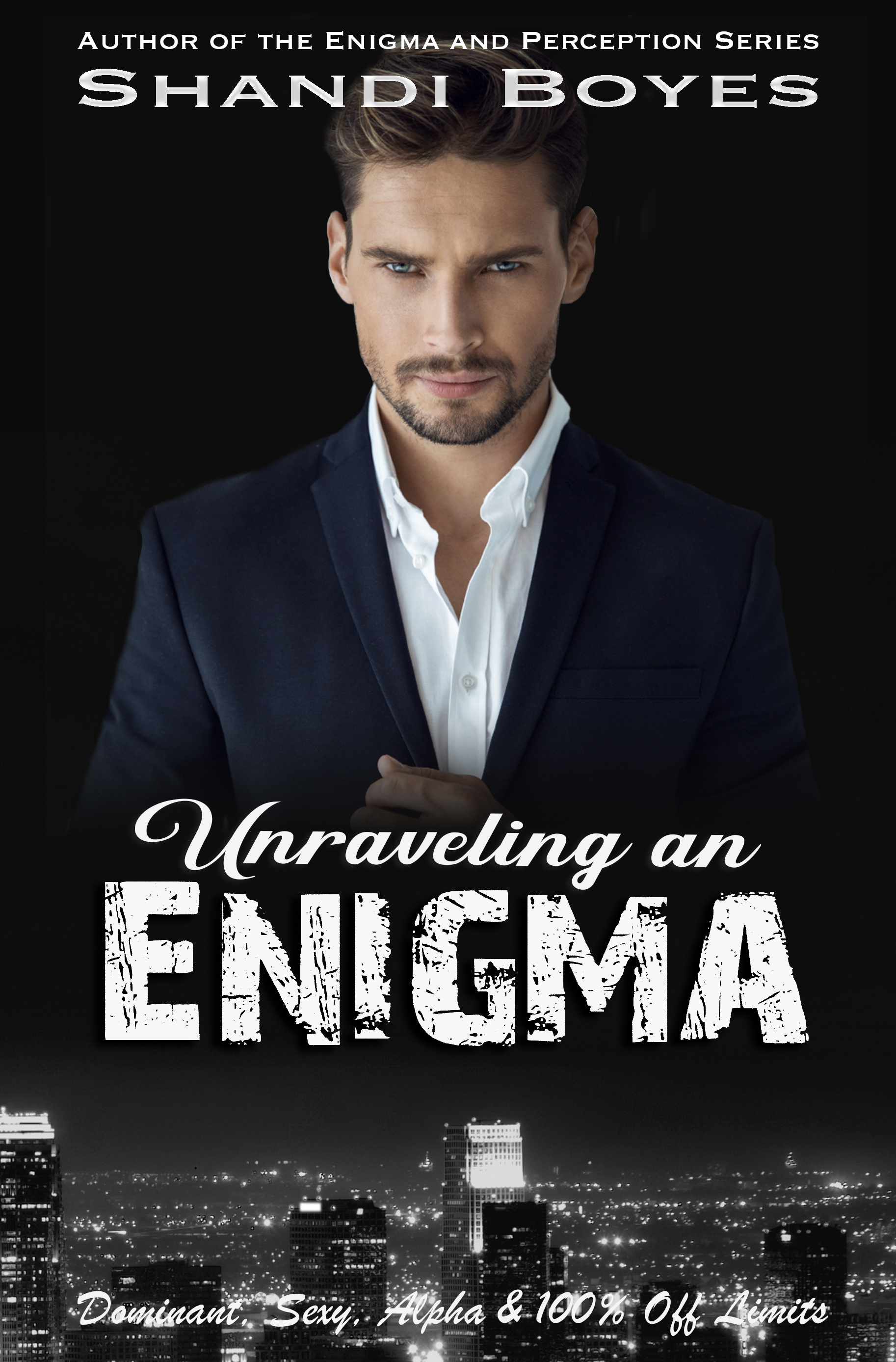 Unraveling an Enigma (Enigma #2) by Shandi Boyes | Goodreads