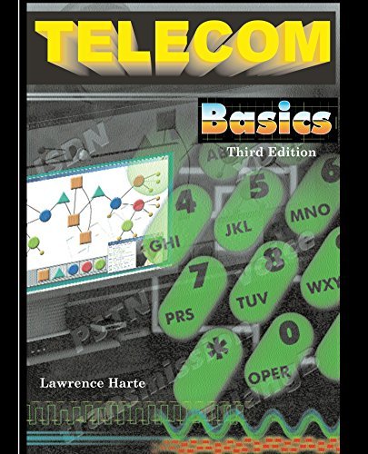 Telecom Basics: Signal Processing, Signaling Control, and Call ...