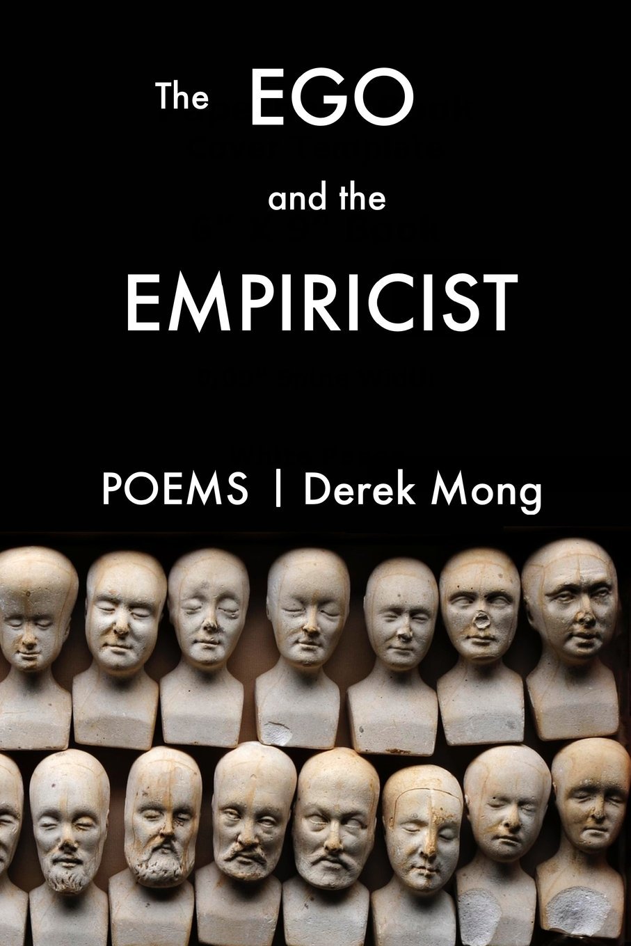 The Ego And The Empiricist by Derek Mong | Goodreads