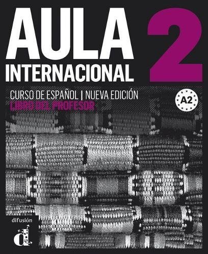 Aula internacional 2. Nueva edición (A2). Libro del profesor by Various ...