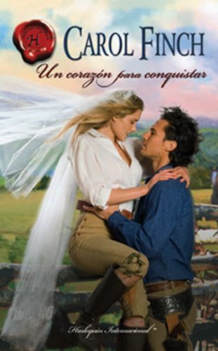 Un corazón para conquistar (Harlequin Internacional) by Carol Finch ...