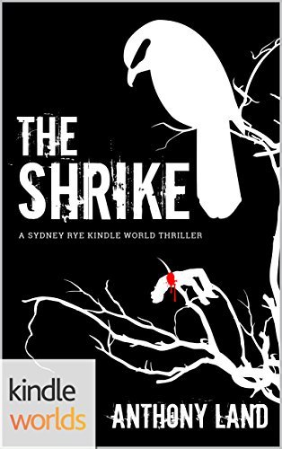 The Shrike by Anthony Land | Goodreads
