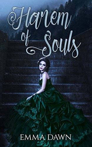 Harem of Souls (Stairway to Harem, #4) by Emma Dawn | Goodreads