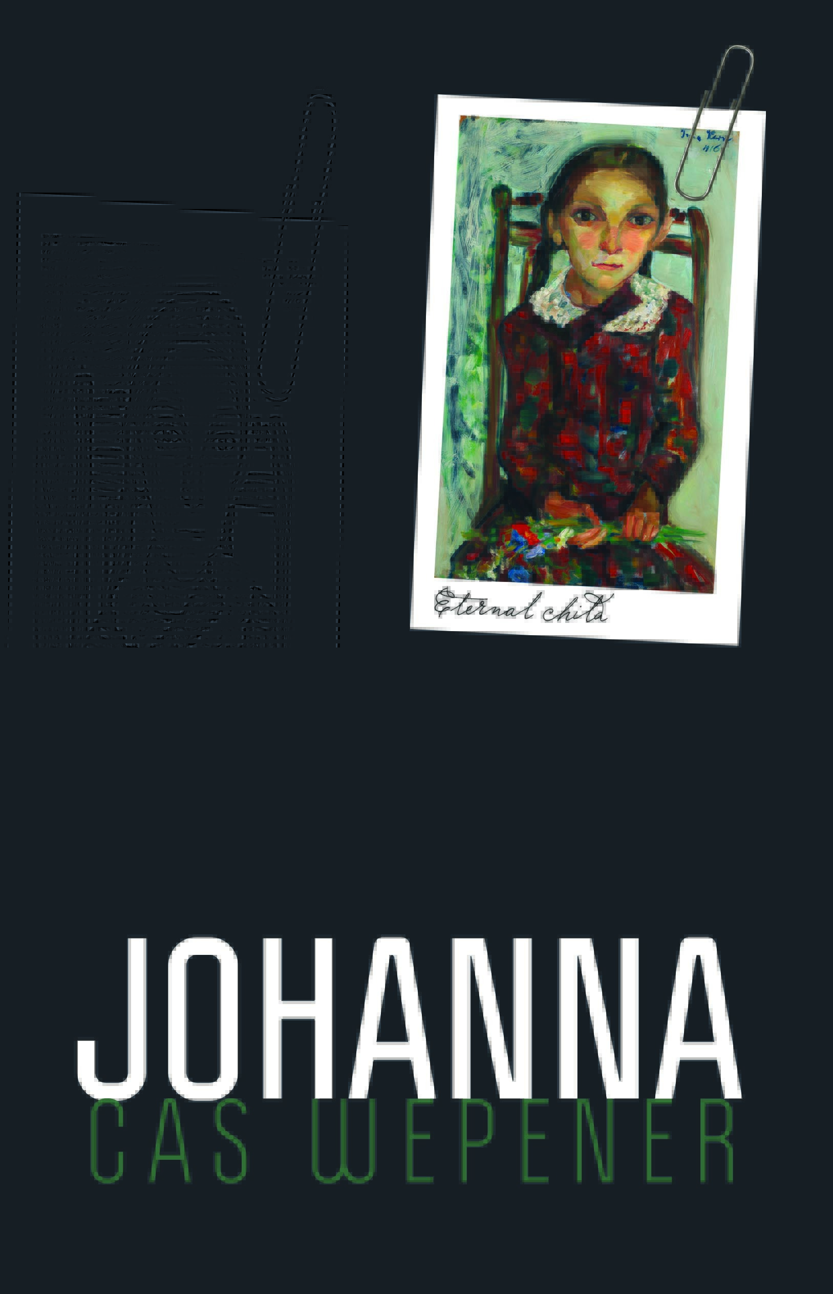 Johanna by Cas Wepener | Goodreads