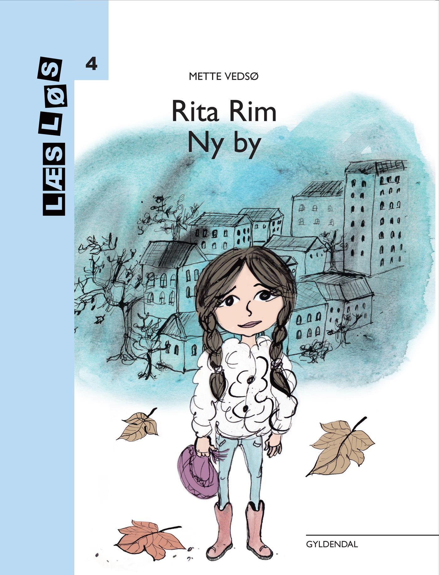 Rita Rim. Ny by by Mette Vedsø | Goodreads