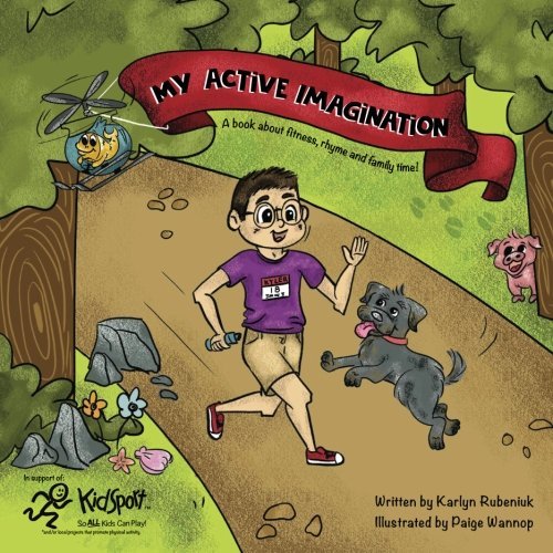 My Active Imagination: A book about fitness, rhyme and family time! by ...