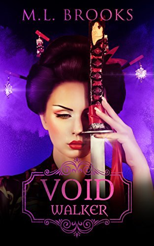 Voidwalker (Voidwalker Trilogy, #1) by M.L. Brooks | Goodreads
