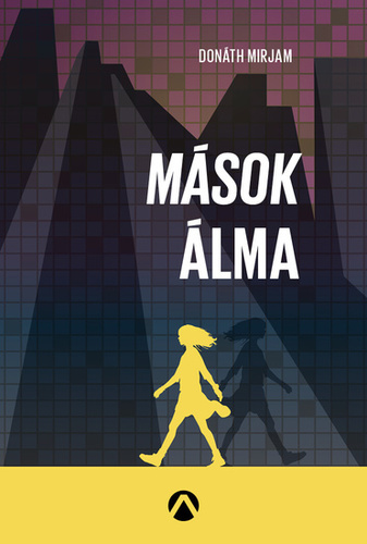 Mások álma by Mirjam Donath | Goodreads