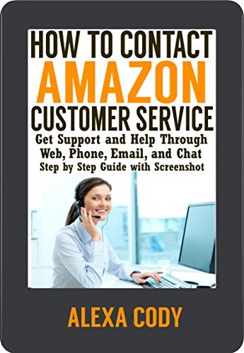 How to Contact Amazon Customer Service: Get Support and Help Through ...