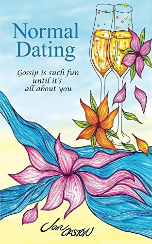 Normal Dating (The Normal Series Book 1) by Jan Caston | Goodreads