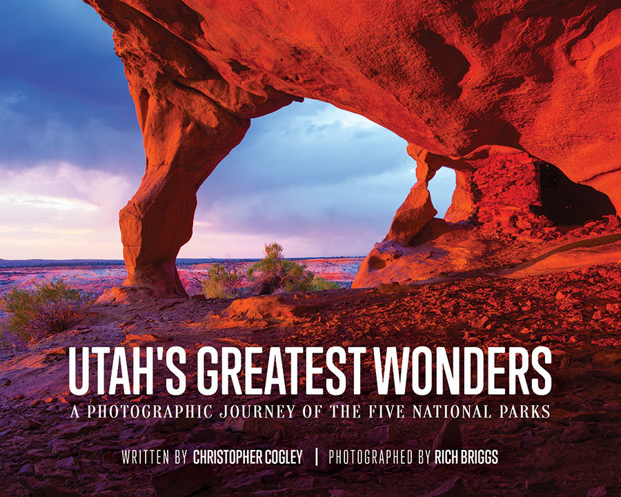Utah's Greatest Wonders: A Photographic Journey of the Five National ...