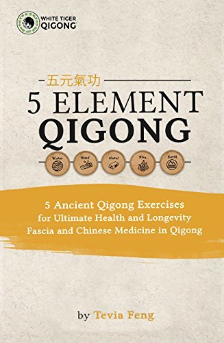 5 Element Qigong: 5 Powerful Ancient Animal Qigong Forms, Fascia ...