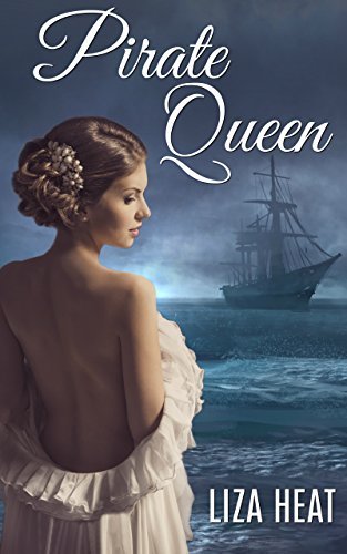 Pirate Queen: A Reverse Harem Romance by Liza Heat | Goodreads