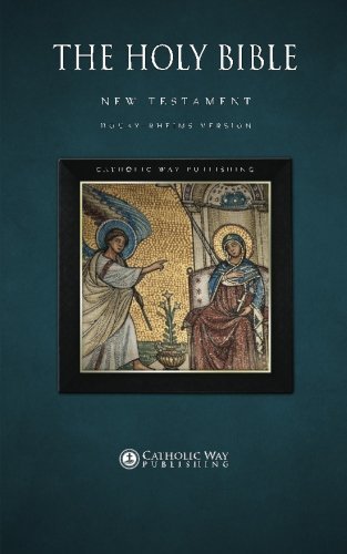 The Holy Bible: New Testament: Douay-Rheims Version by Anonymous ...