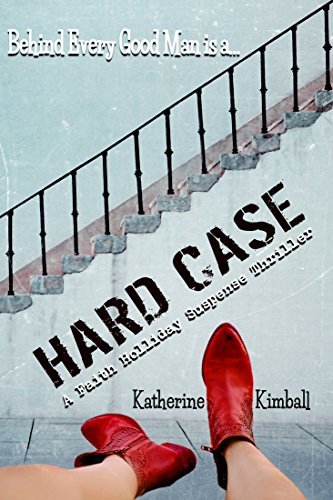HARD CASE: A Faith Holliday Suspense Thriller by Katherine Kimball ...