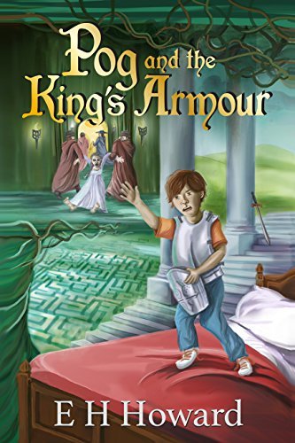 Pog and the King's Armour by E.H. Howard | Goodreads