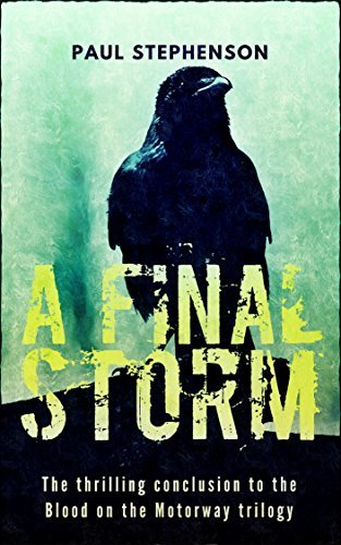 A Final Storm by Paul Stephenson | Goodreads
