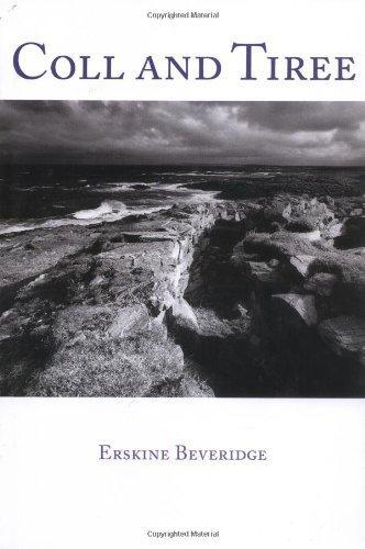 Coll and Tiree by Erskine Beveridge | Goodreads