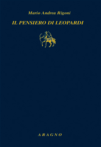 Il pensiero di Leopardi by Mario Andrea Rigoni | Goodreads