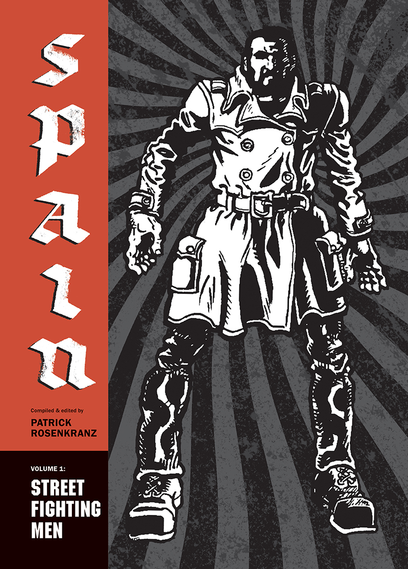 Street Fighting Man: Spain Vol. 1 (SPAIN GN) by Spain Rodriguez | Goodreads