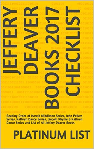 Jeffery Deaver Books 2017 Checklist: Reading Order of Harold Middleton ...