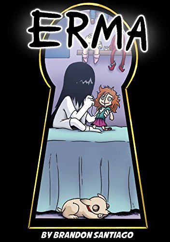 Erma #2 by Brandon Santiago | Goodreads
