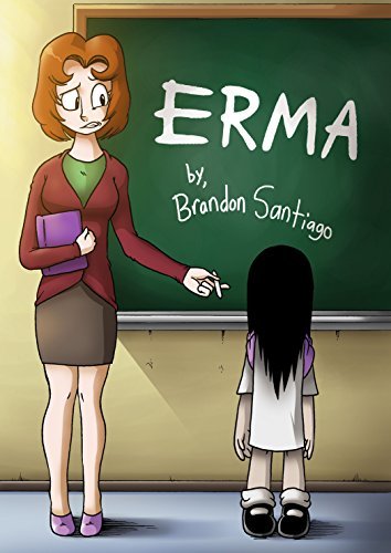 Erma #1 by Brandon Santiago | Goodreads
