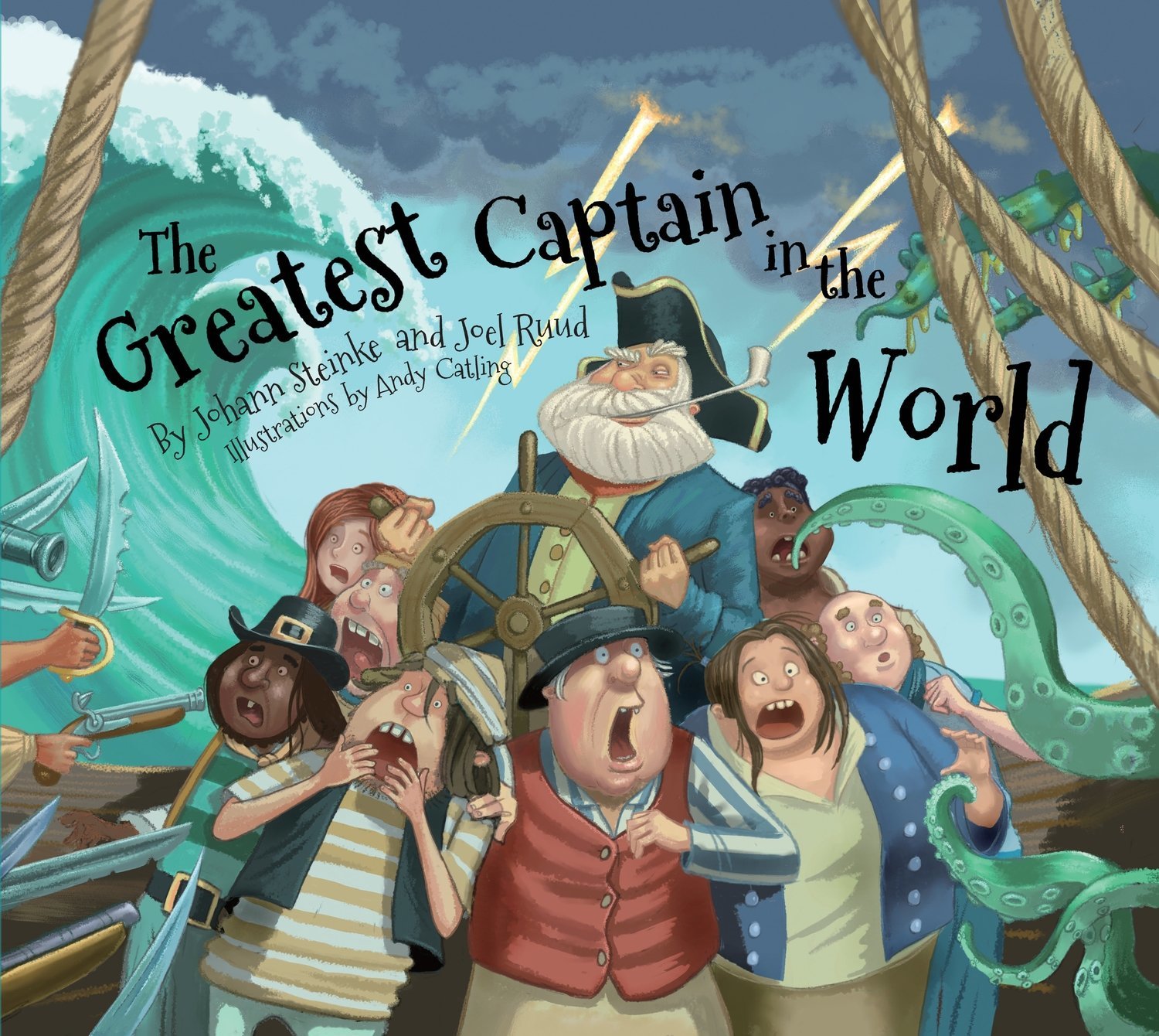 The Greatest Captain in the World by Johann Steinke | Goodreads
