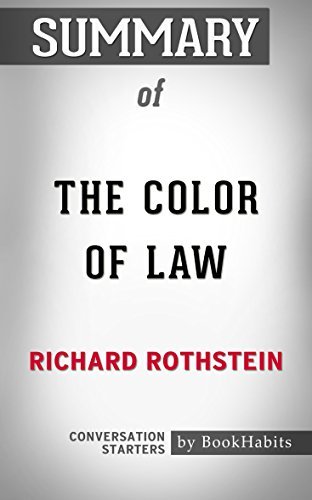 Summary of The Color of Law by Richard Rothstein | Conversation ...