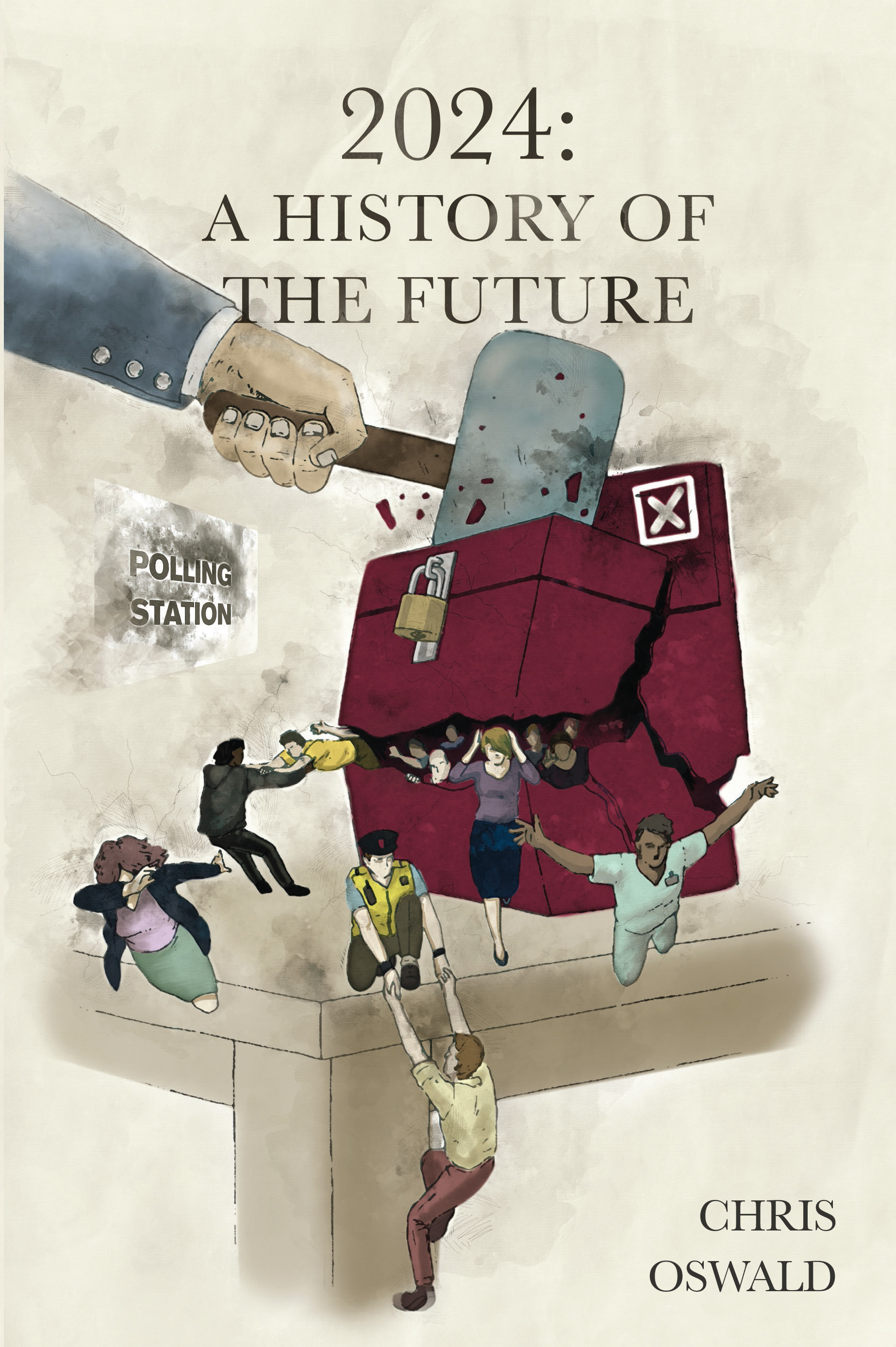 2024: A History of the Future by Chris Oswald | Goodreads