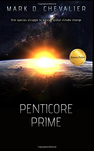 Penticore Prime by Mark D. Chevalier | Goodreads