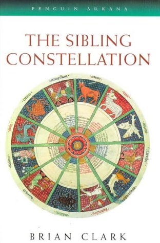 The Sibling Constellation by Brian Clark | Goodreads