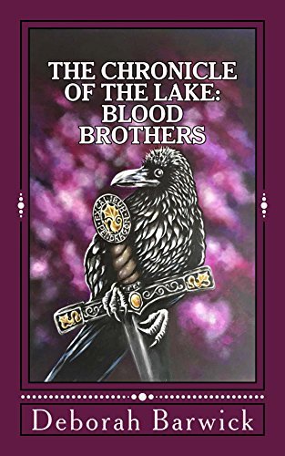 The Chronicle of the Lake: Blood Brothers by Deborah Barwick | Goodreads