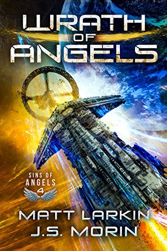 Wrath of Angels (Sins of Angels, #4) by Matt Larkin | Goodreads