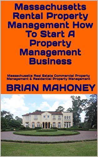 Massachusetts Rental Property Management How To Start A Property ...