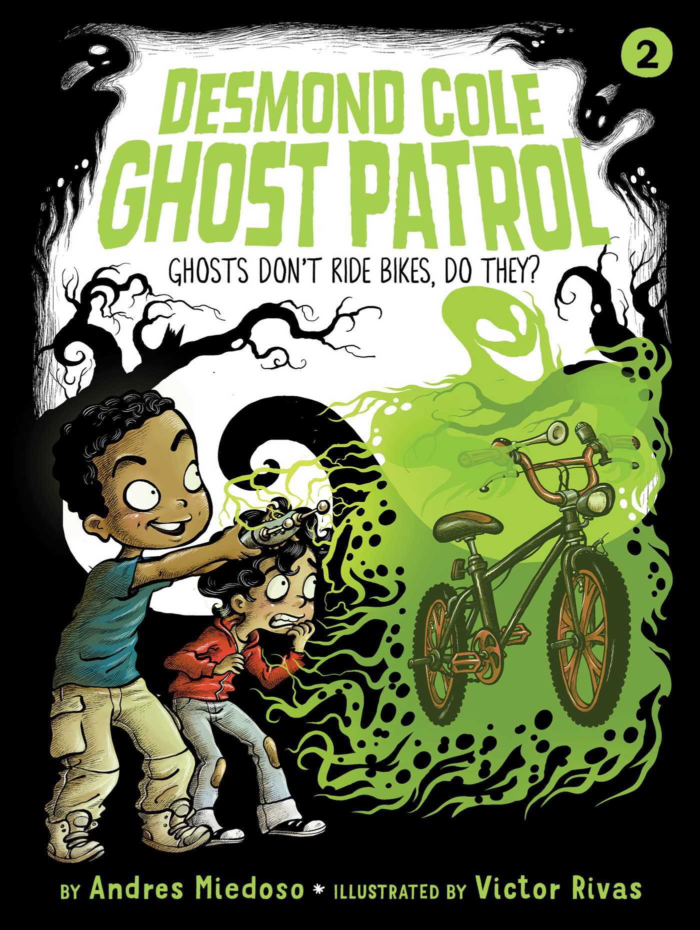 Ghosts Don't Ride Bikes, Do They? by Andrés Miedoso | Goodreads