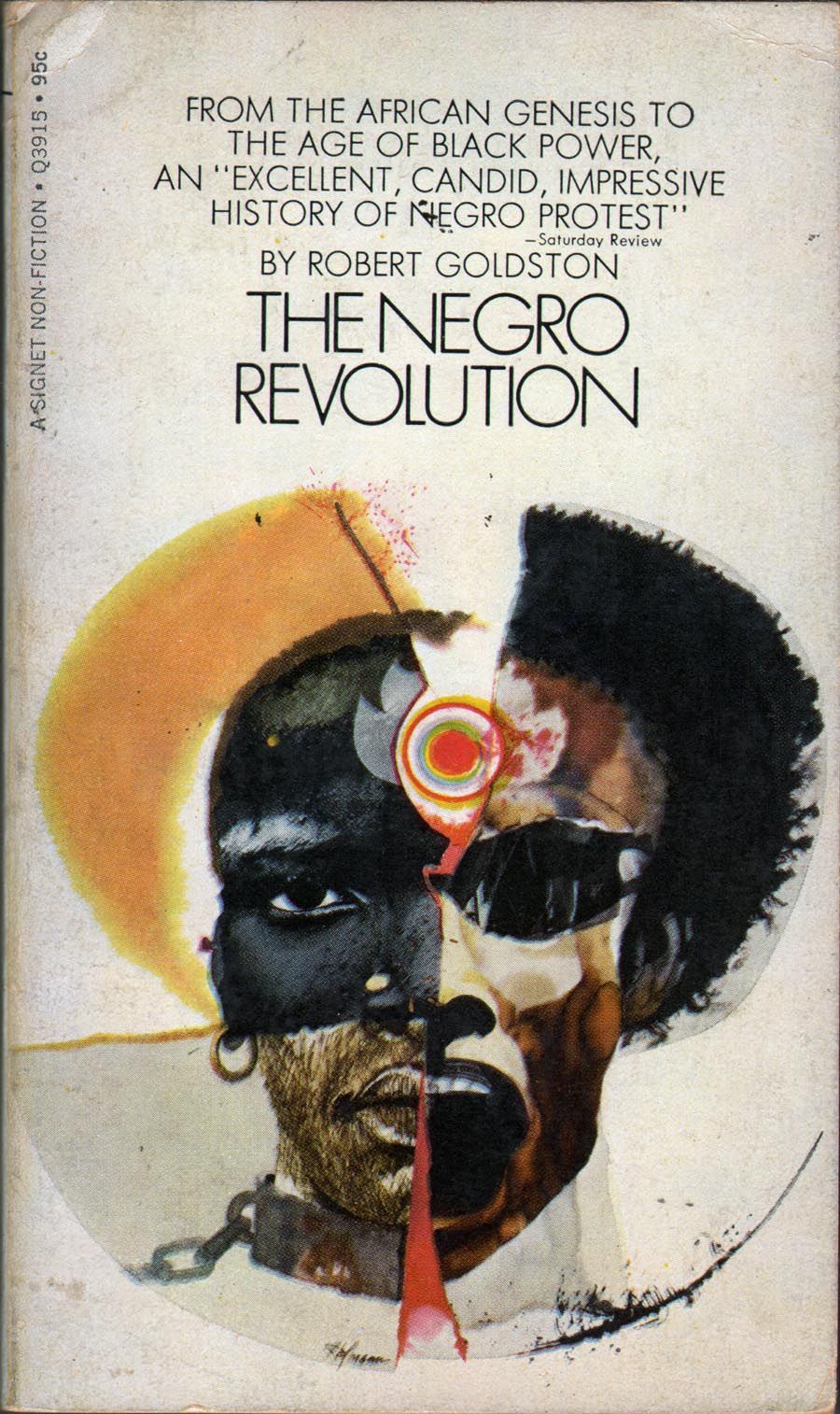 The Negro Revolution: From the African Genesis to the Age of Black ...