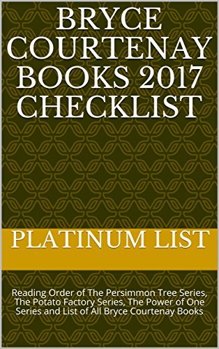 Bryce Courtenay Books 2017 Checklist: Reading Order of The Persimmon ...