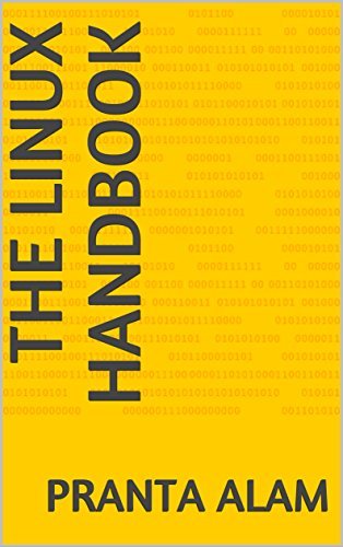 The Linux Handbook by Pranta Alam | Goodreads